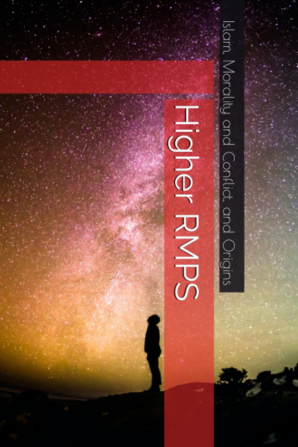 Higher RMPS: Islam, Morality and Conflict, and Origins: Amazon.co.uk ...