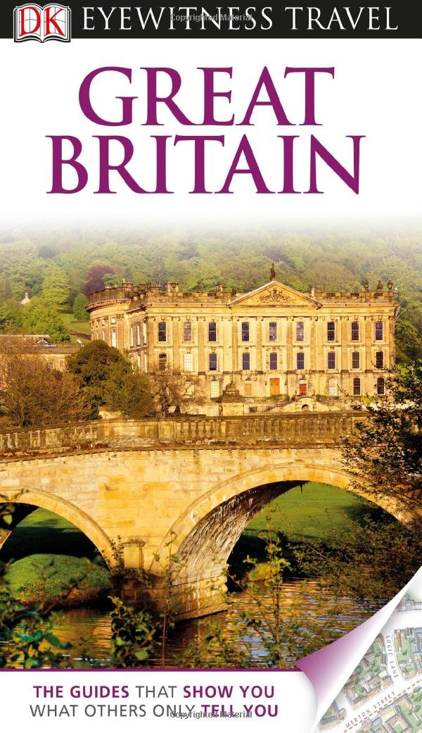 DK Eyewitness Travel Guide: Great Britain: Williams, Roger, Clark ...