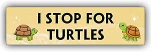 Amazon.com - MAIMAICUCUC I Stop for Turtles Vinyl Weather-Resistance ...