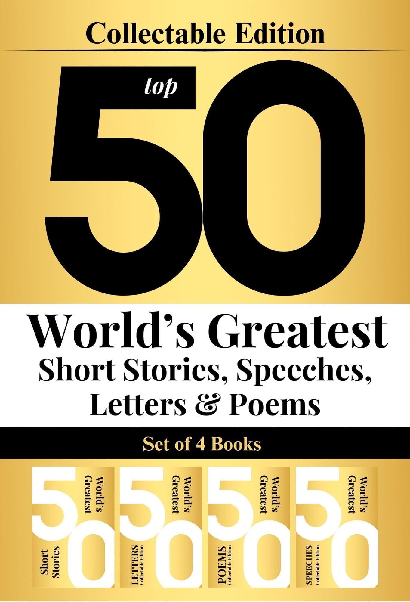 Buy Top 50 World’s Greatest Short Stories, Speeches, Letters & Poems ...