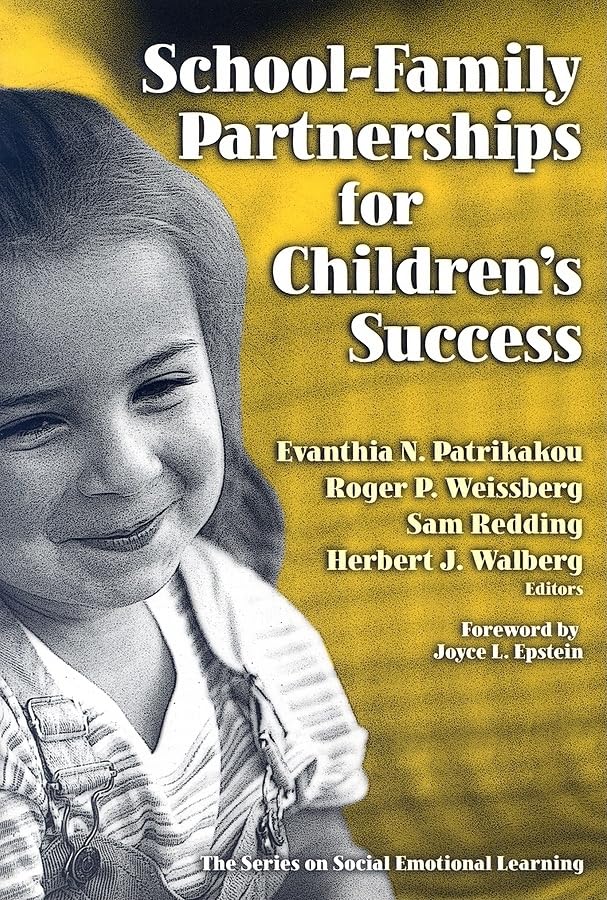 Amazon.com: School-Family Partnerships for Children's Success (The ...
