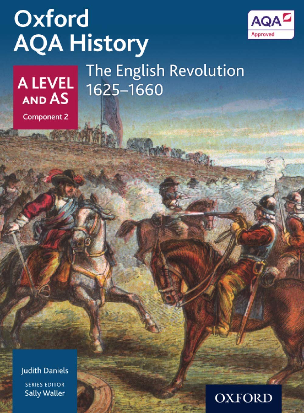 Oxford AQA History for A Level: The English Revolution 1625-1660 ...