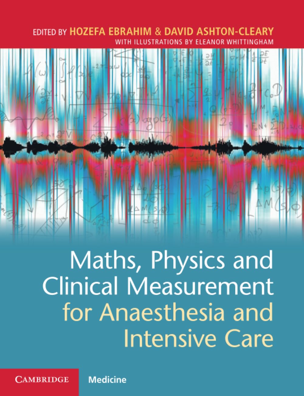 Maths, Physics and Clinical Measurement for Anaesthesia and Intensive ...