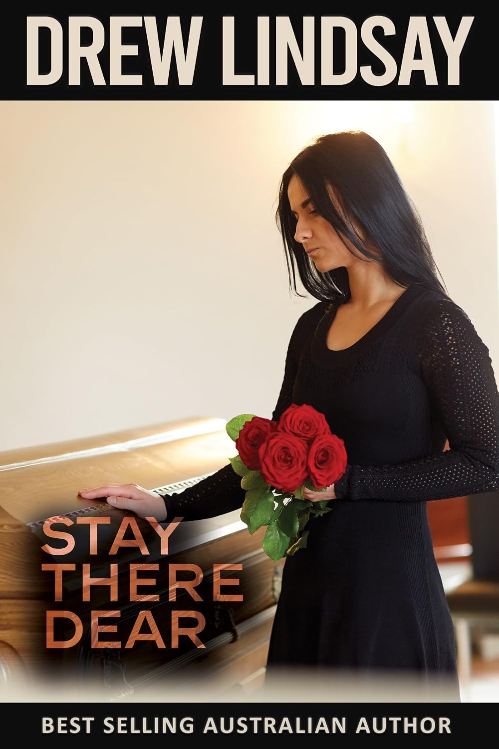 Stay There Dear (Ben Hood Thrillers Book 42) eBook : Lindsay, Drew ...