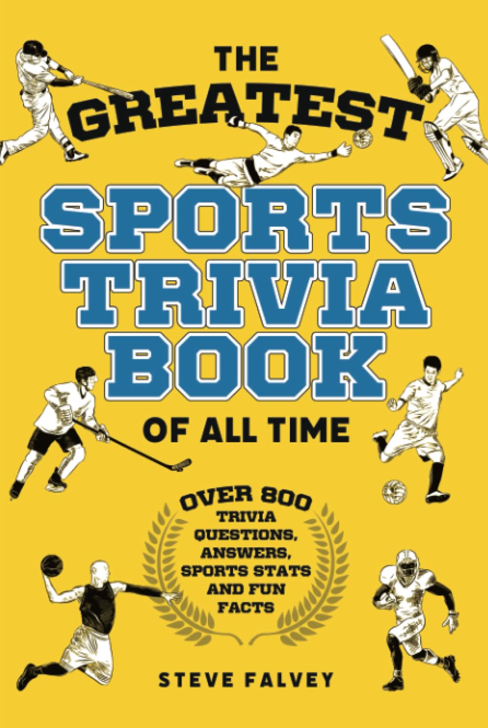 Amazon.com: The Greatest Sports Trivia Book of All Time: With over 800 ...