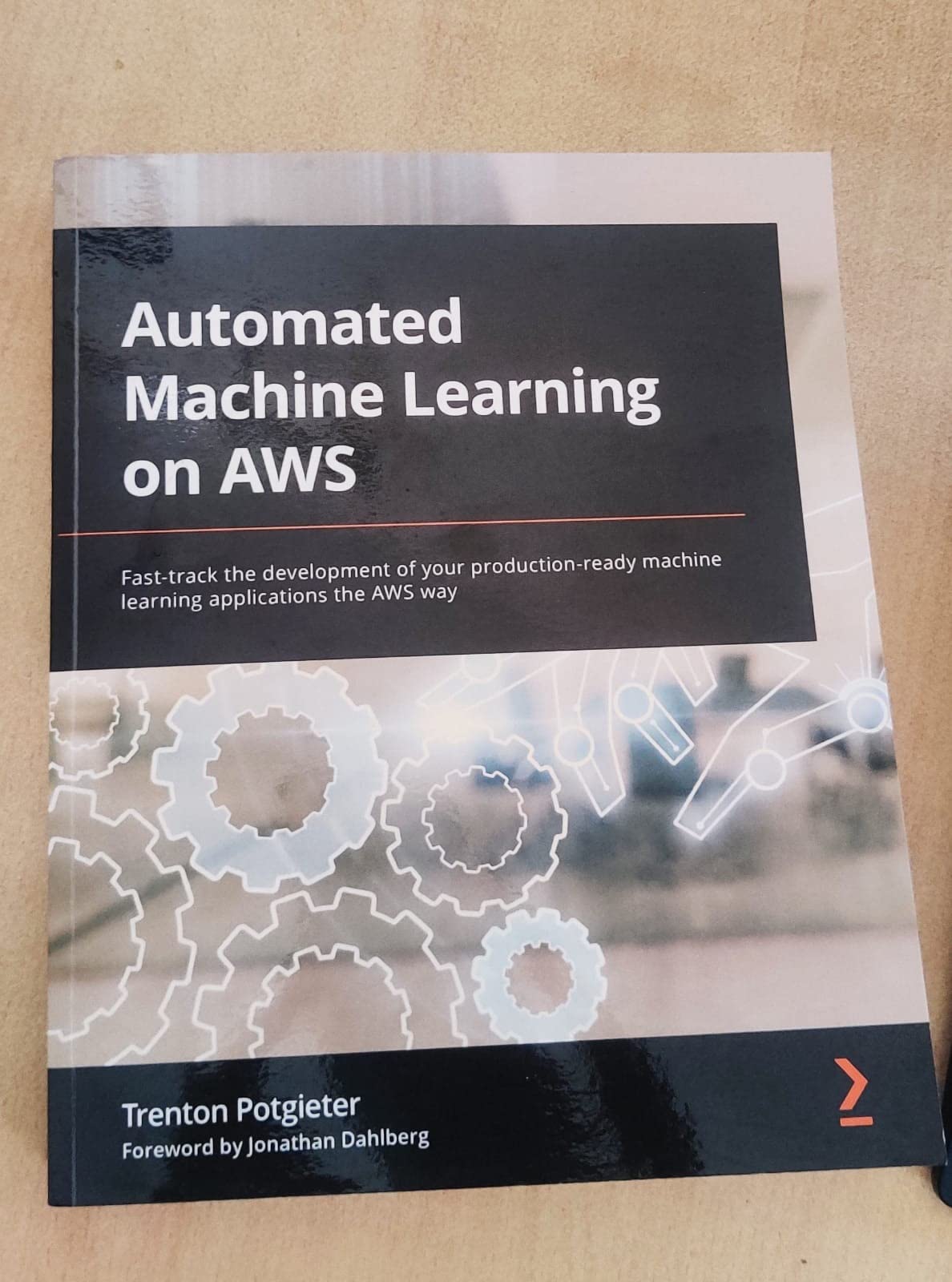 Buy Automated Machine Learning on AWS: Fast-track the development of ...