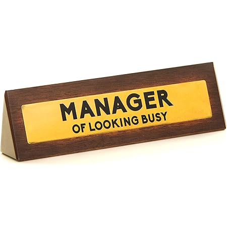 Boxer Gifts ‘Manager of Looking Busy’ Novelty Wooden Desk Warning Sign ...