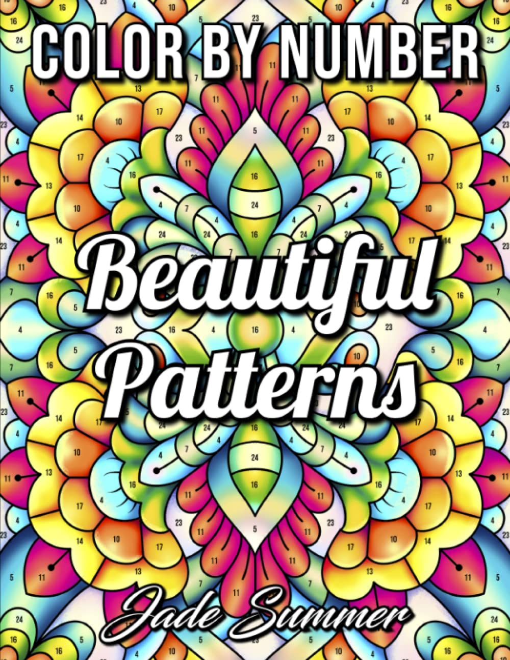 Amazon.com: Color by Number Beautiful Patterns: An Adult Coloring Book ...