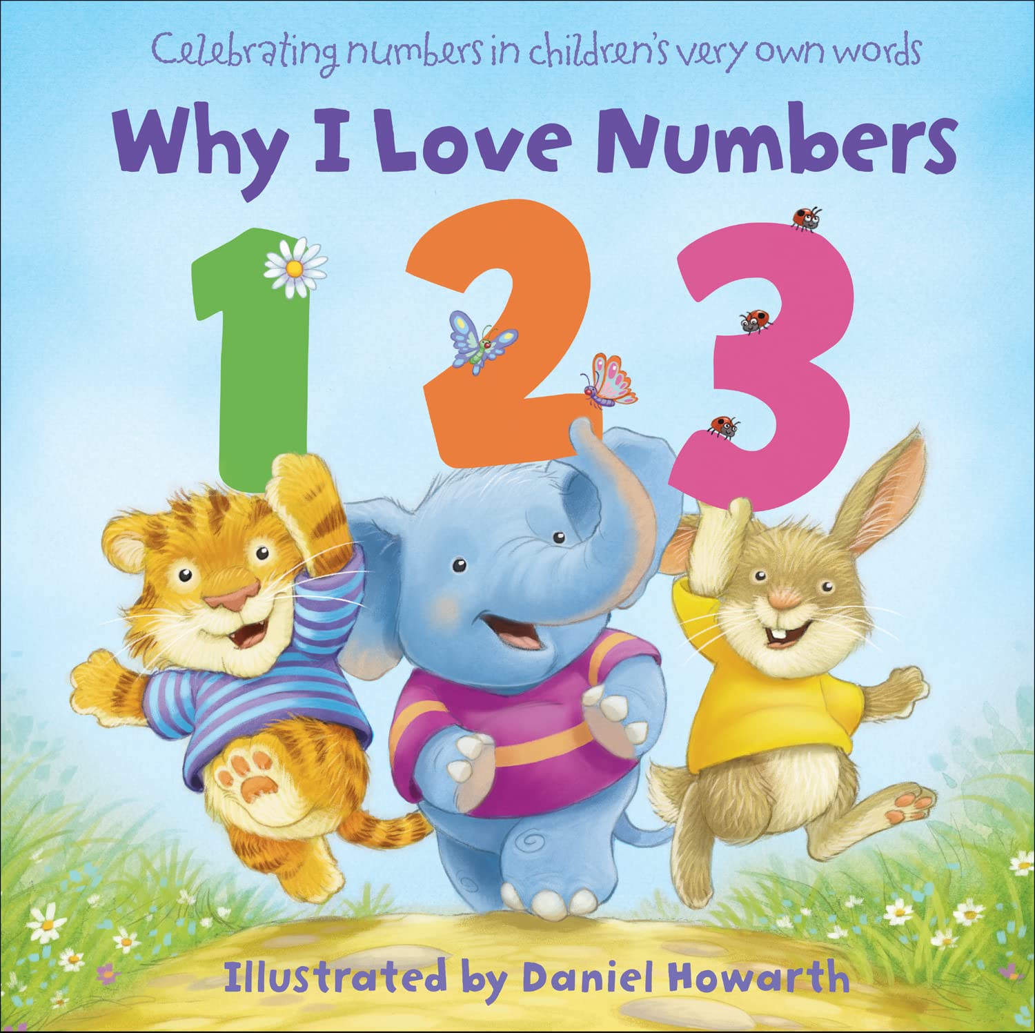 Why I Love Numbers: Learn to count in this illustrated picture book for ...