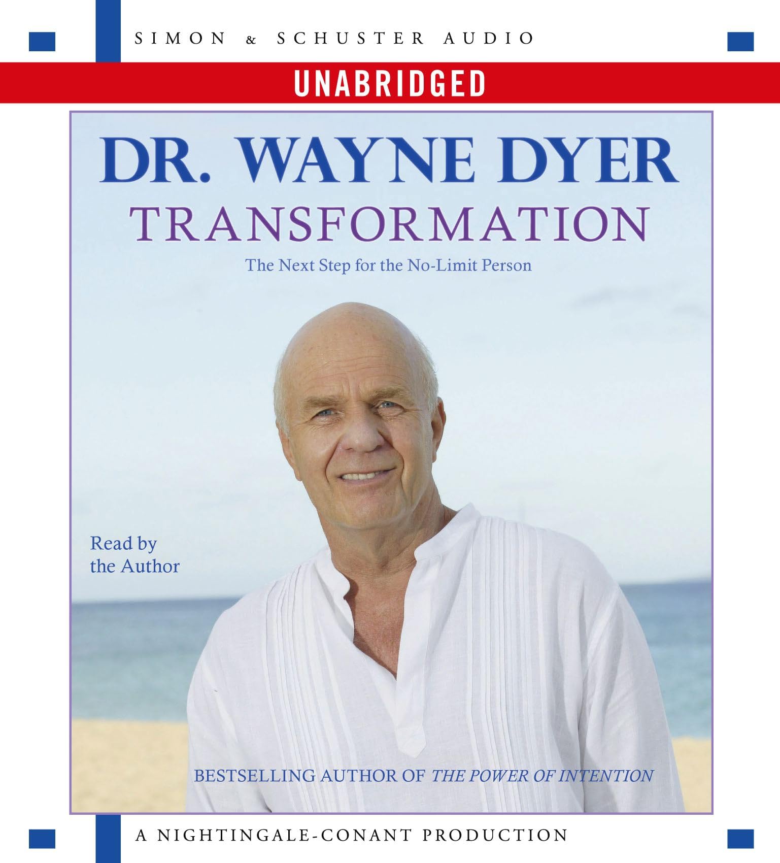 Transformation: The Next Step To The No Limit Person: Dyer, Dr. Wayne W ...