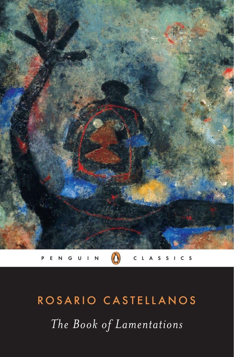The Book of Lamentations (Classic, 20th-Century, Penguin): Castellanos ...