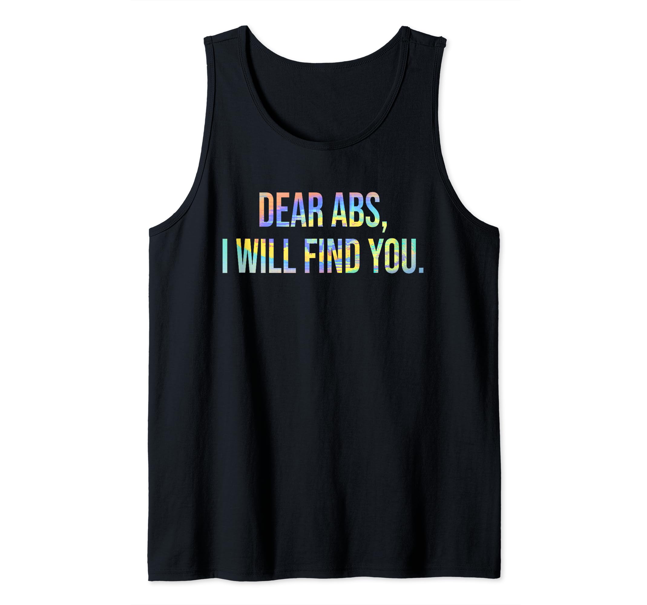 Amazon.com: Dear Abs I Will Find You Funny Workout Weightlifting Cardio ...