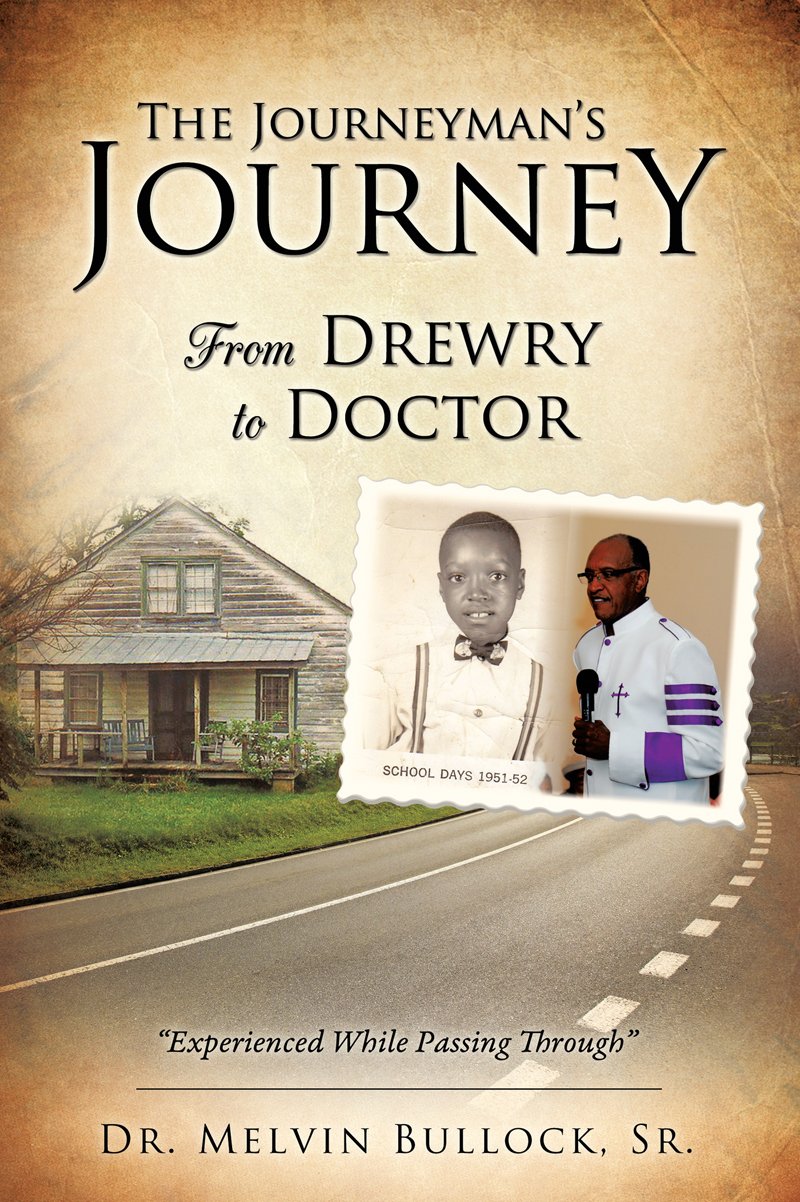 Amazon.com: The Journeyman's Journey: From Drewry to Doctor eBook ...