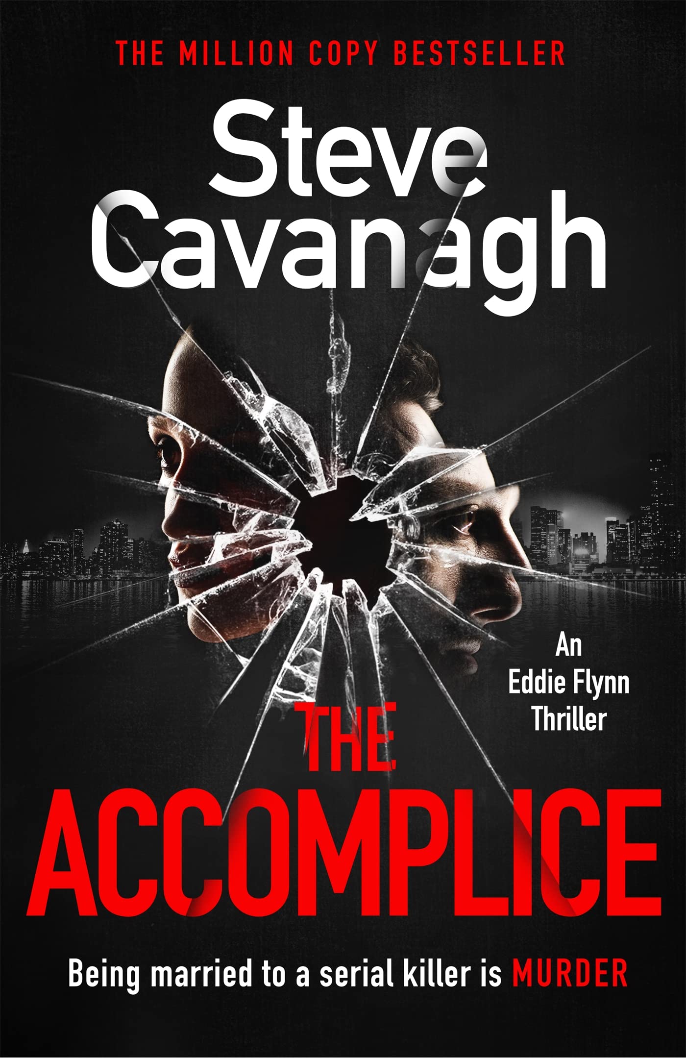The Accomplice: Steve Cavanagh: 9781409198734: Amazon.com: Books
