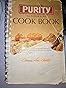 THE NEW PURITY COOK BOOK the Complete Guide to Canadian Cooking: SCOTT ...