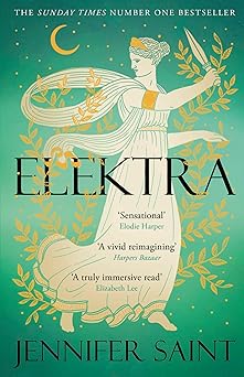 Elektra: The mesmerising story of Troy from the three women at its ...