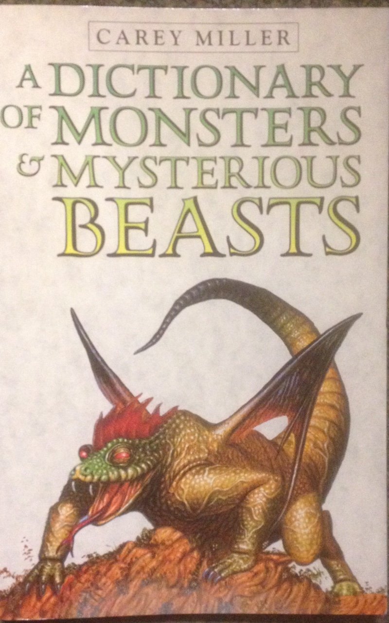 Amazon.com: A Dictionary of Monsters and Mysterious Beasts ...