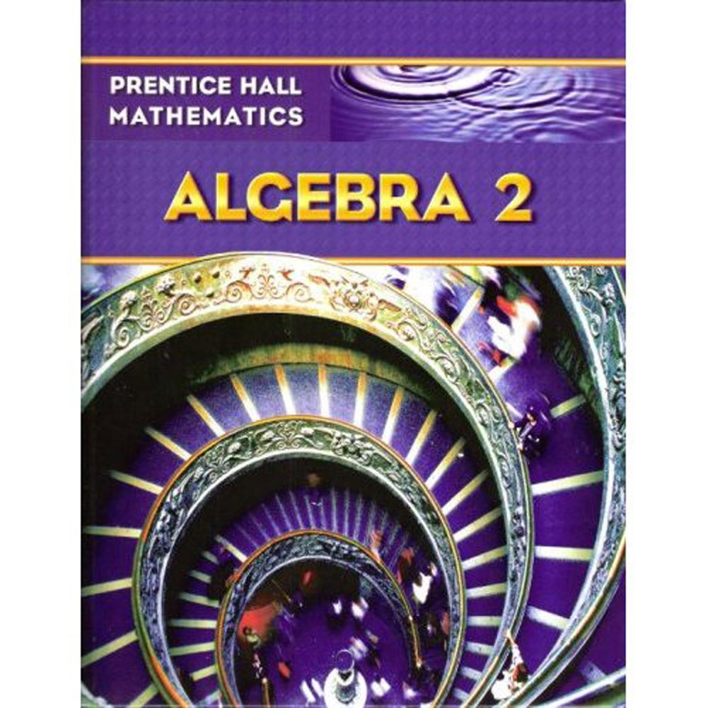Amazon.com: Algebra 2: 9780133659474: PRENTICE HALL: Books