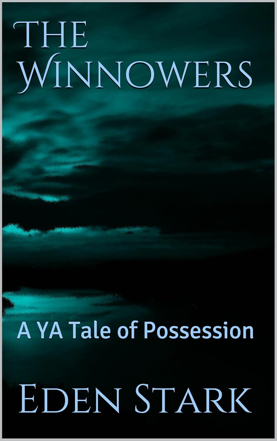 The Winnowers: A YA Tale of Possession - Kindle edition by Stark, Eden ...