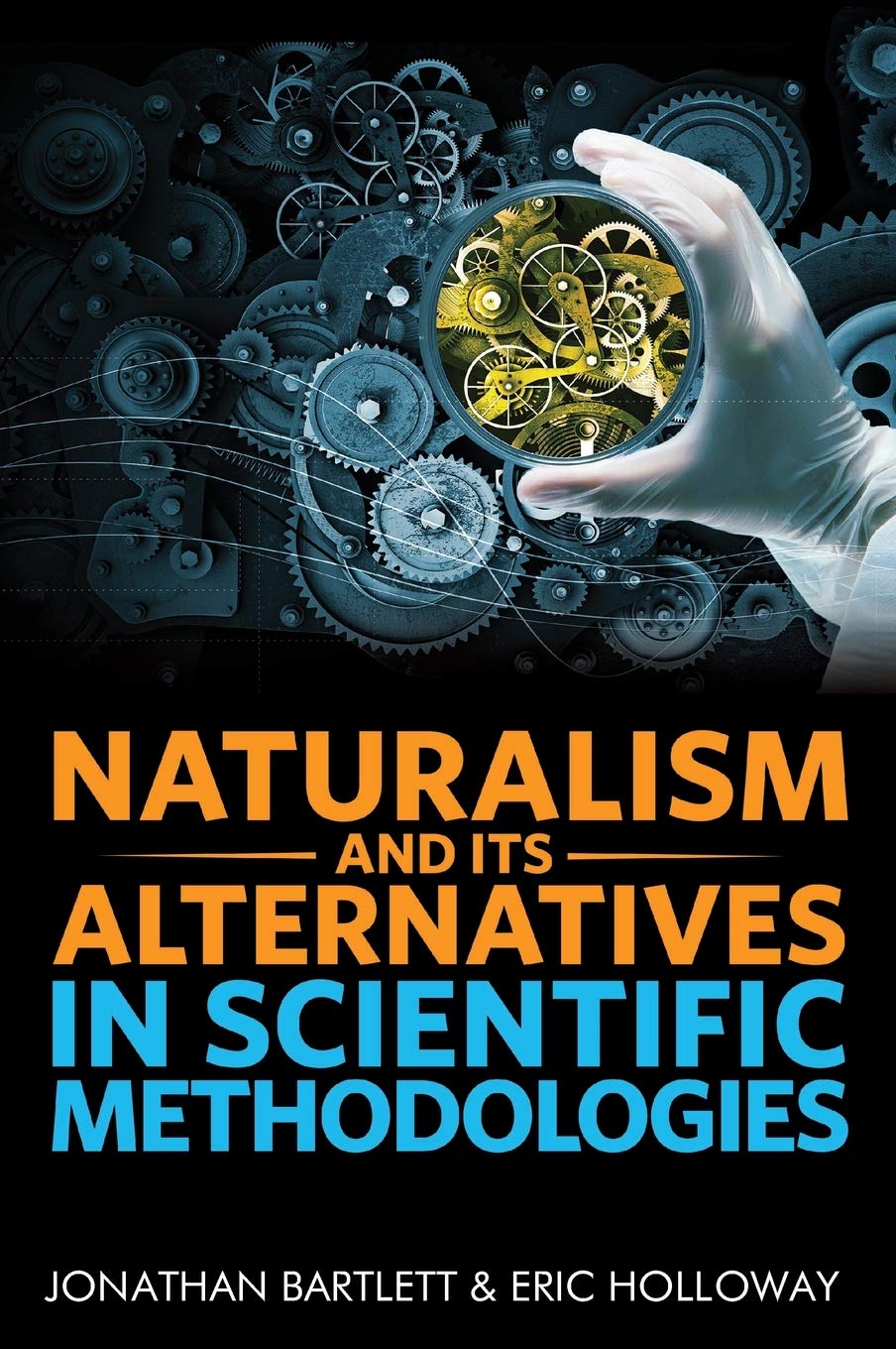 Naturalism and Its Alternatives in Scientific Methodologies ...