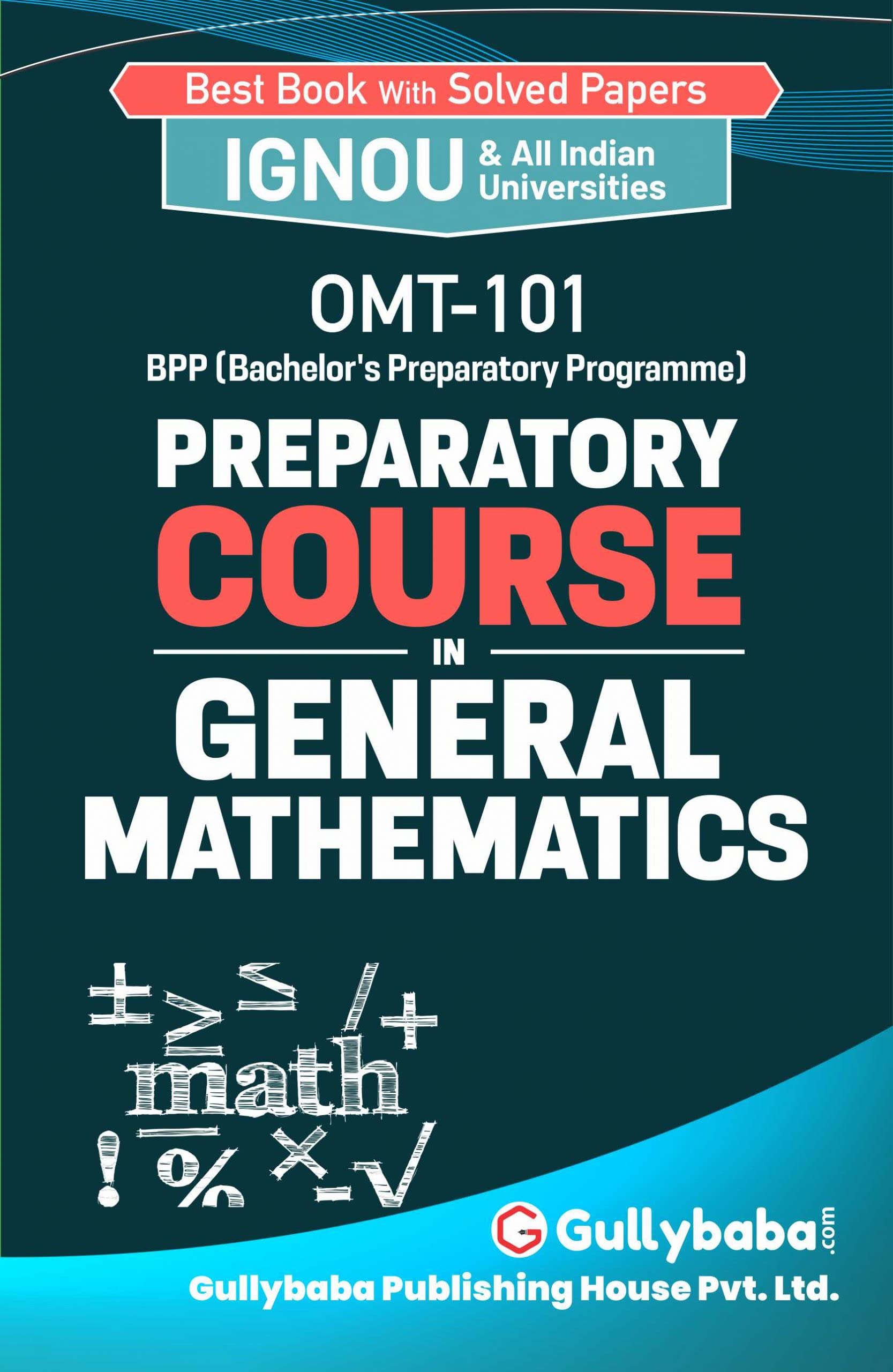 Buy IGNOU Semester BPP (Latest Edition) OMT-101 Preparatory Course In ...
