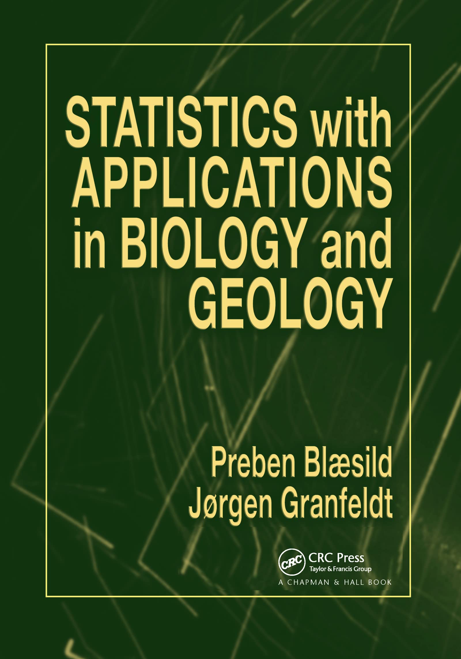 Amazon.com: Statistics with Applications in Biology and Geology ...