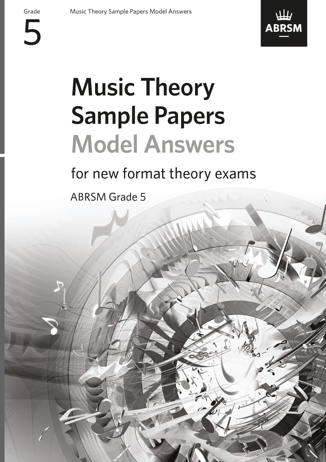 Music Theory Sample Papers Model Answers, ABRSM Grade 5 (Music Theory ...