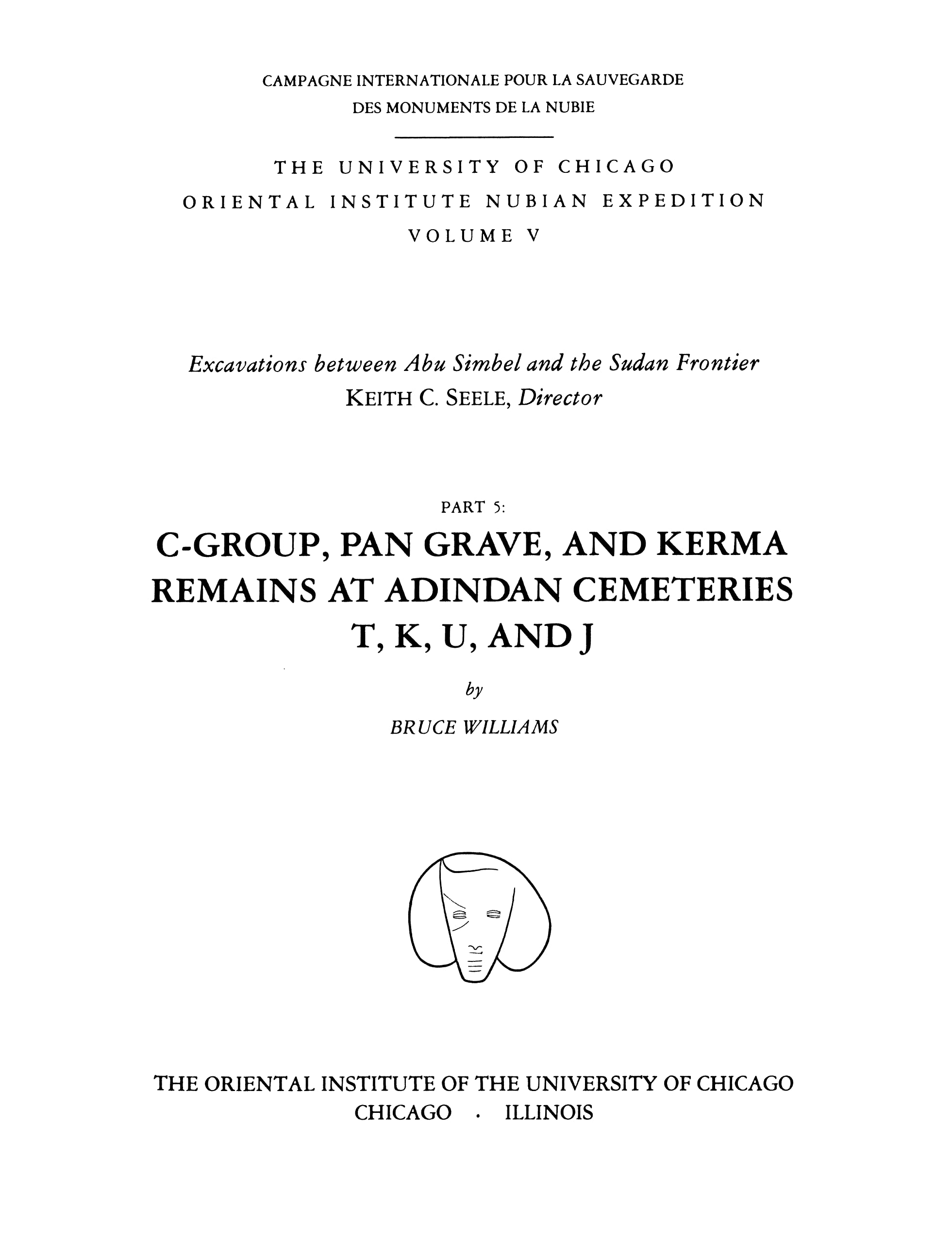 Excavations Between Abu Simbel and the Sudan Frontier, Part 5: C-Group ...