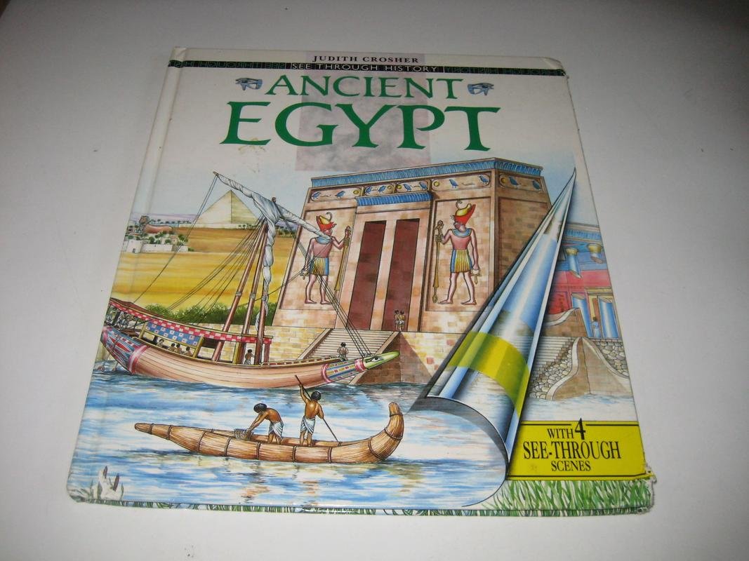 Ancient Egypt (See Through History): Judith Crosher: Amazon.com: Books