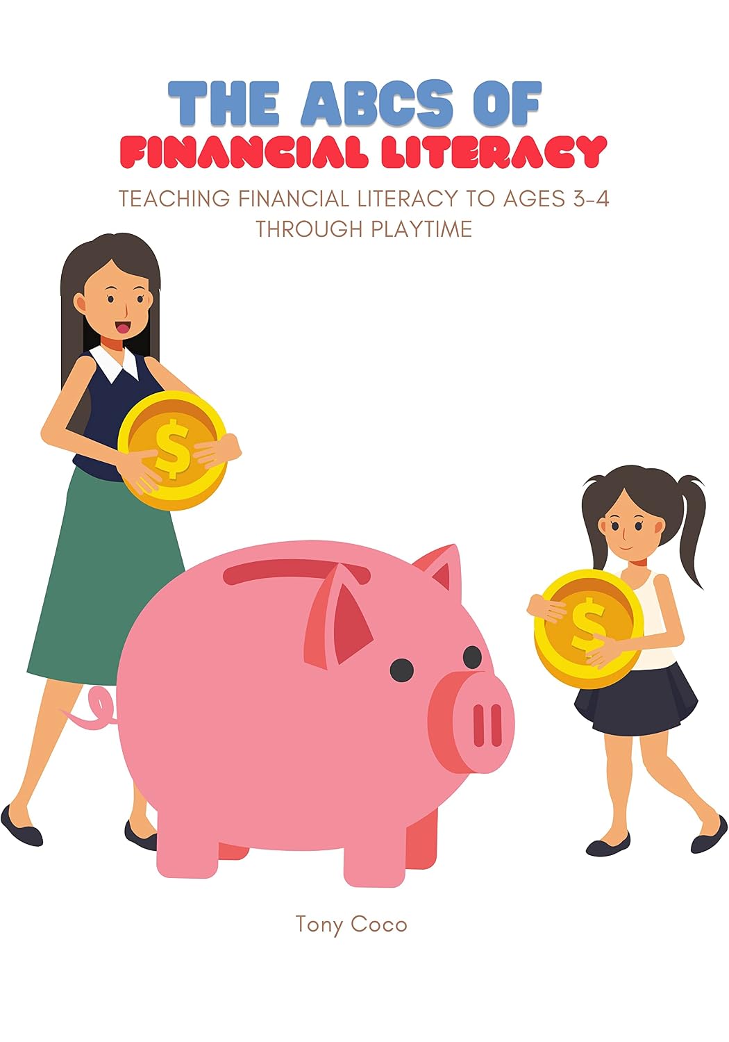 Amazon.com: The ABCs of Financial Literacy: Teaching Financial Literacy ...