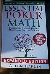 Essential Poker Math, Expanded Edition: Fundamental No-Limit Hold'em ...