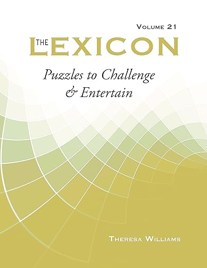 Lexicon 21: Challenges to Challenge & Entertain: Williams, Theresa ...
