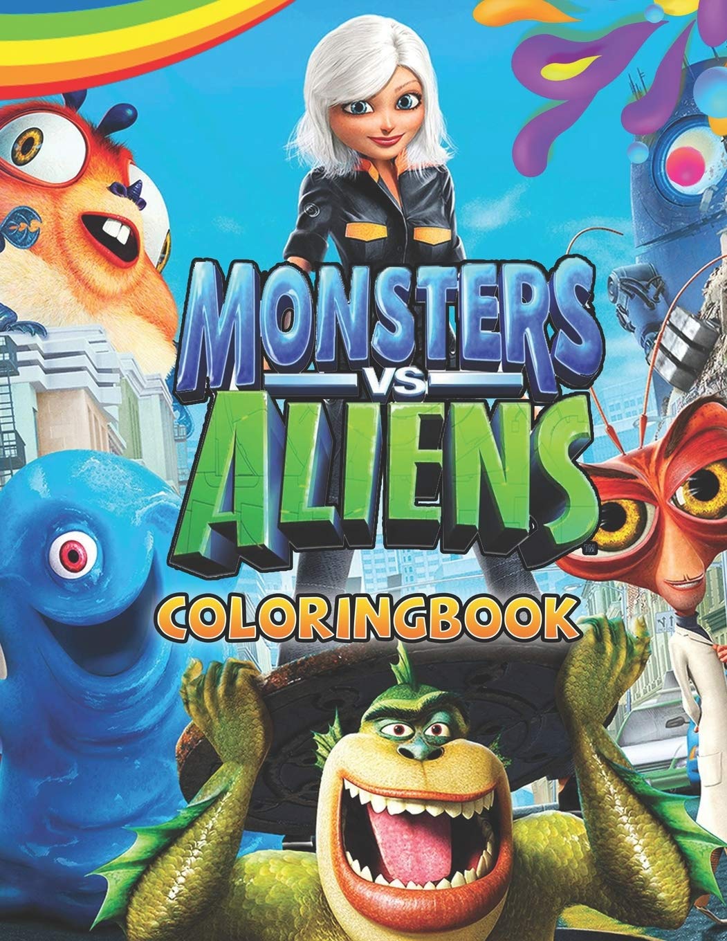 Buy Monsters Vs Aliens Coloring Book: Monsters Vs Aliens Coloring Book ...