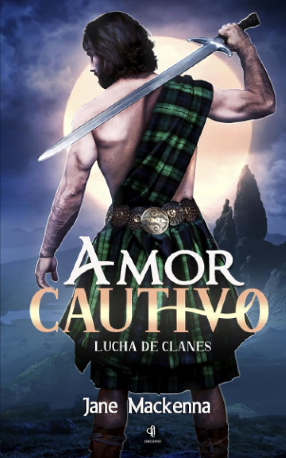 Amor Cautivo: Lucha de Clanes (Trilogía Highlanders) (Spanish Edition): Mackenna, Jane, Mackenna ...