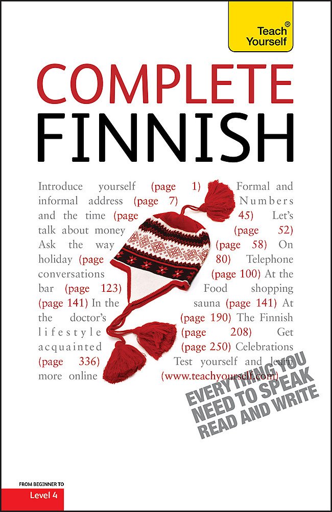 Complete Finnish (Learn Finnish with Teach Yourself): Terttu Leney ...