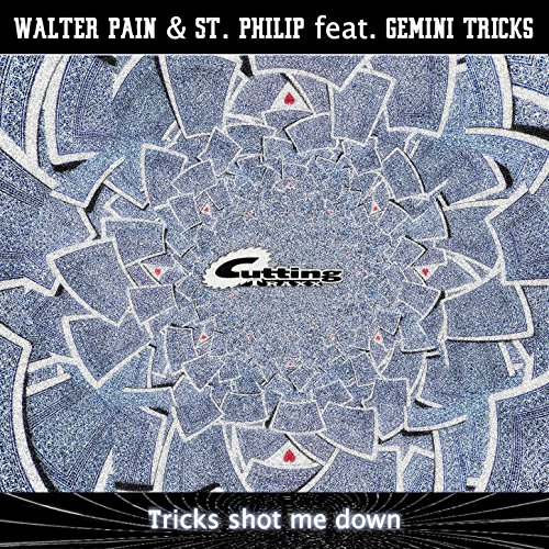Écouter Tricks Shot Me Down par Walter Pain & St. Philip feat. Gemini ...
