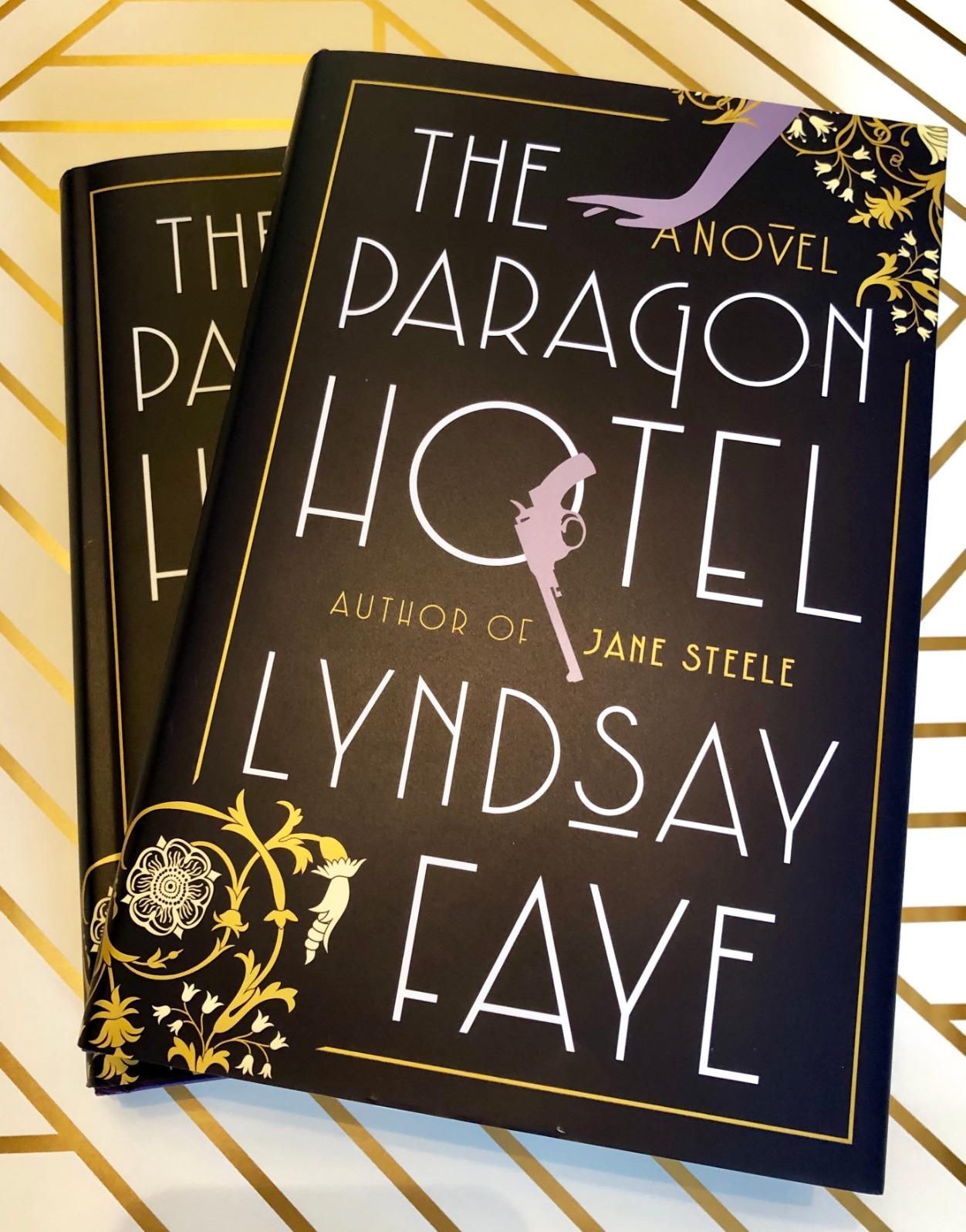 The Paragon Hotel: Faye, Lyndsay: 9780735210752: Amazon.com: Books