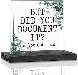 Amazon.com: Funny Office Acrylic Decor Sign, But Did You Document It ...