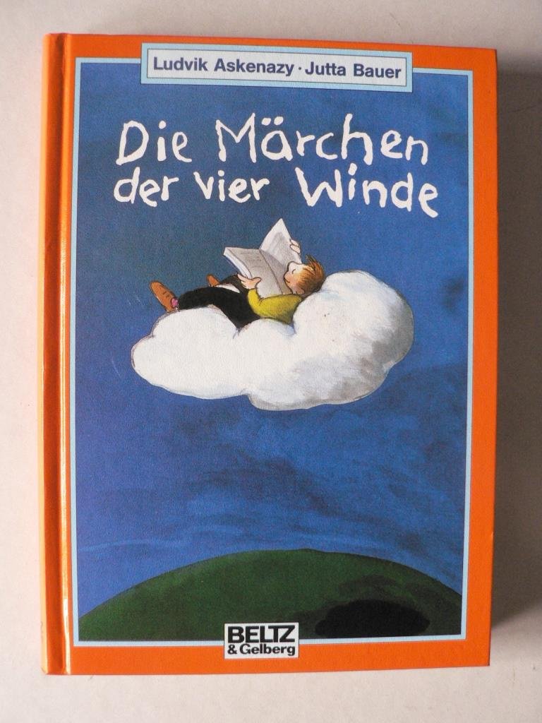 Die Märchen der vier Winde: Vier Märchen mit farbigen Bildern (Beltz ...