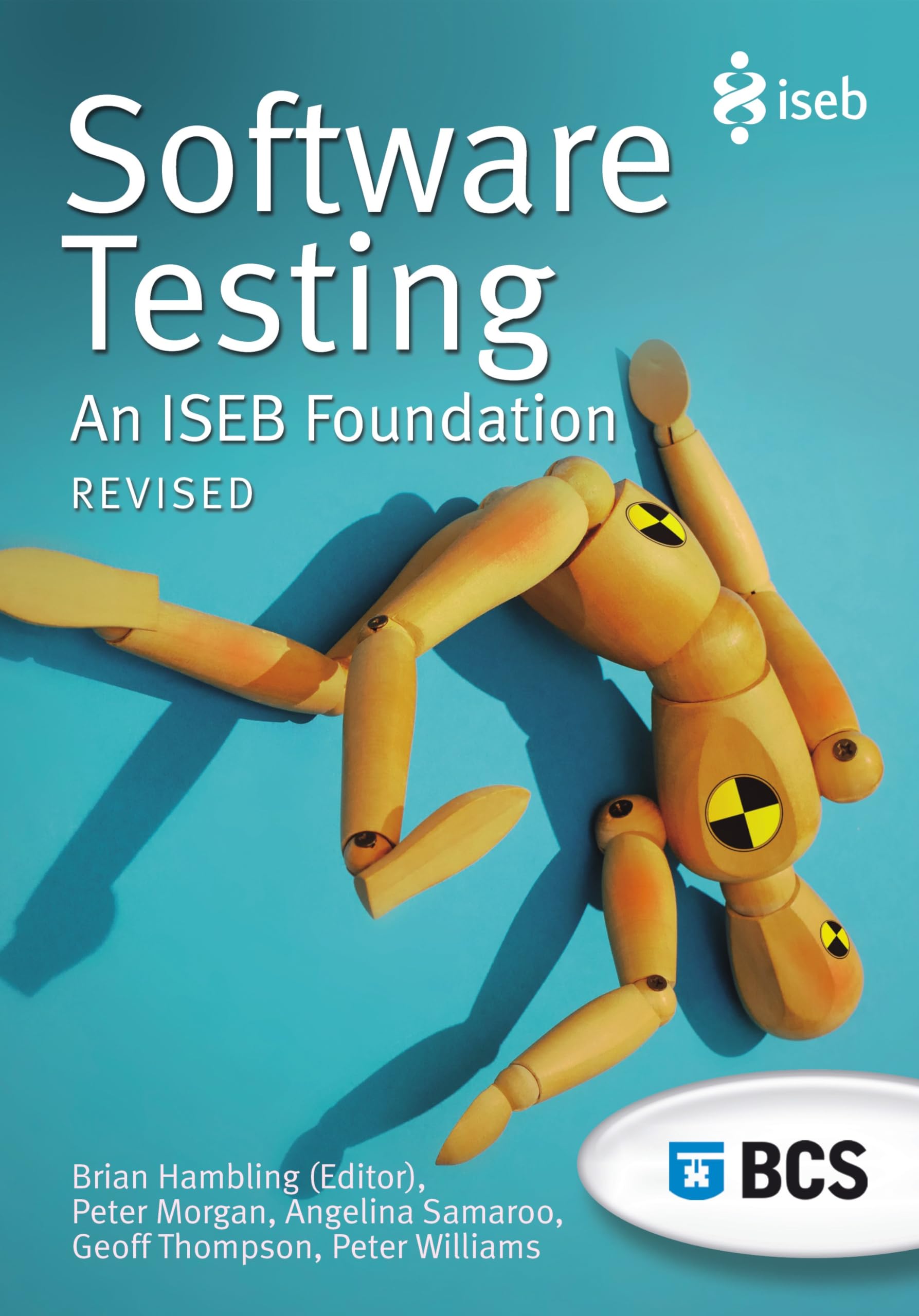 Software Testing: An ISEB Foundation: Amazon.co.uk: Hambling, Brian ...