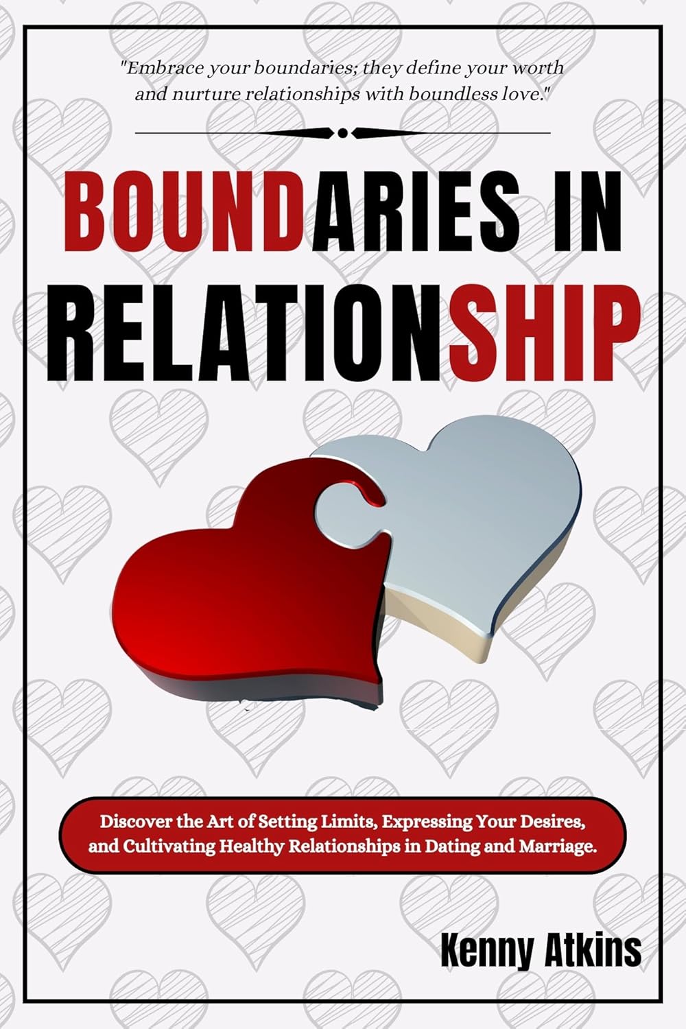 Boundaries In Relationships: Discover the Art of Setting Limits ...