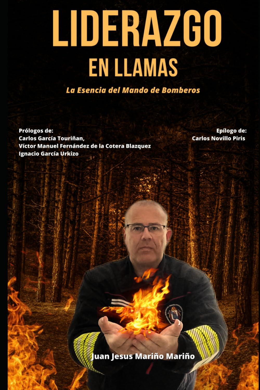 Amazon.com: Liderazgo en Llamas: La esencia del Mando de Bomberos ...