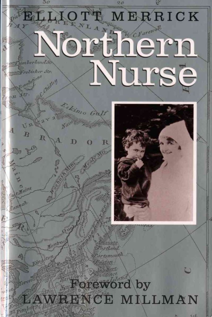 Northern Nurse: Elliot Merrick: 9781551090917: Amazon.com: Books