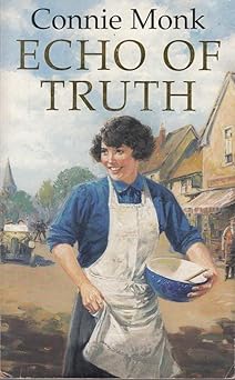 Echo of Truth: Amazon.co.uk: Monk, Connie: 9780749933975: Books