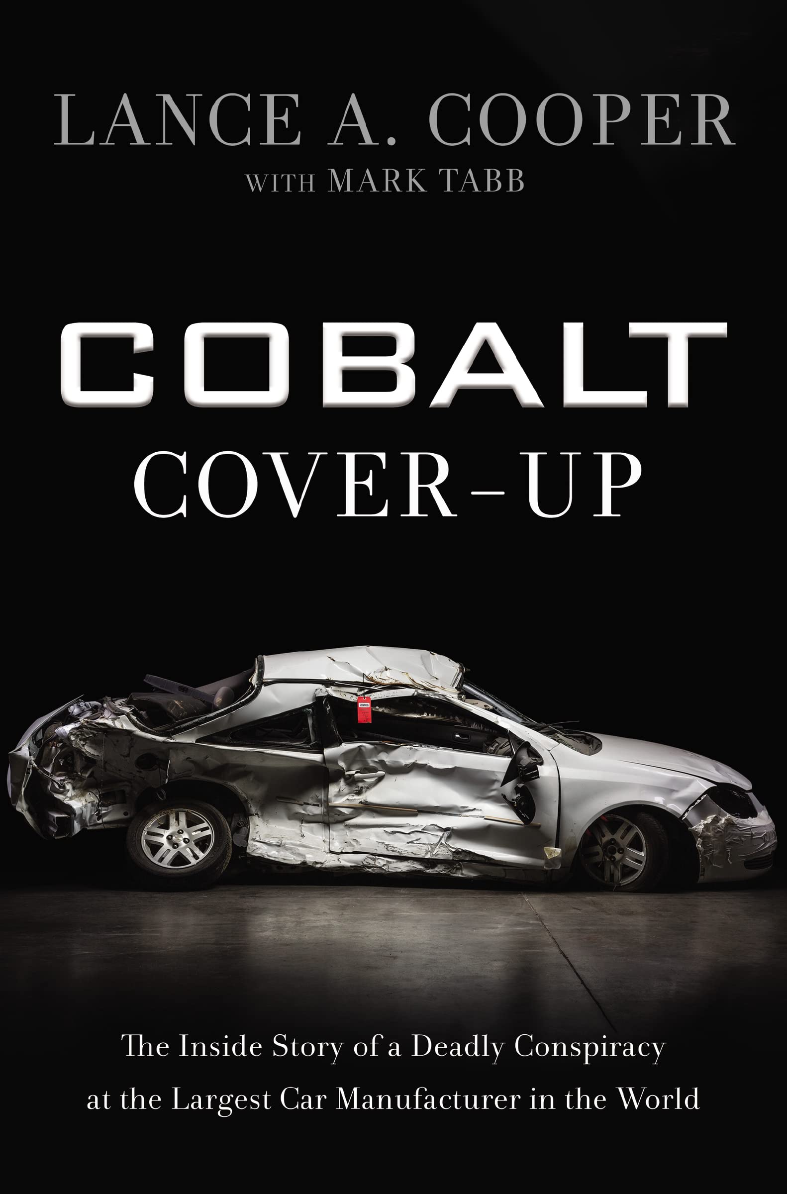 Amazon.com: Cobalt Cover-Up: The Inside Story of a Deadly Conspiracy at ...