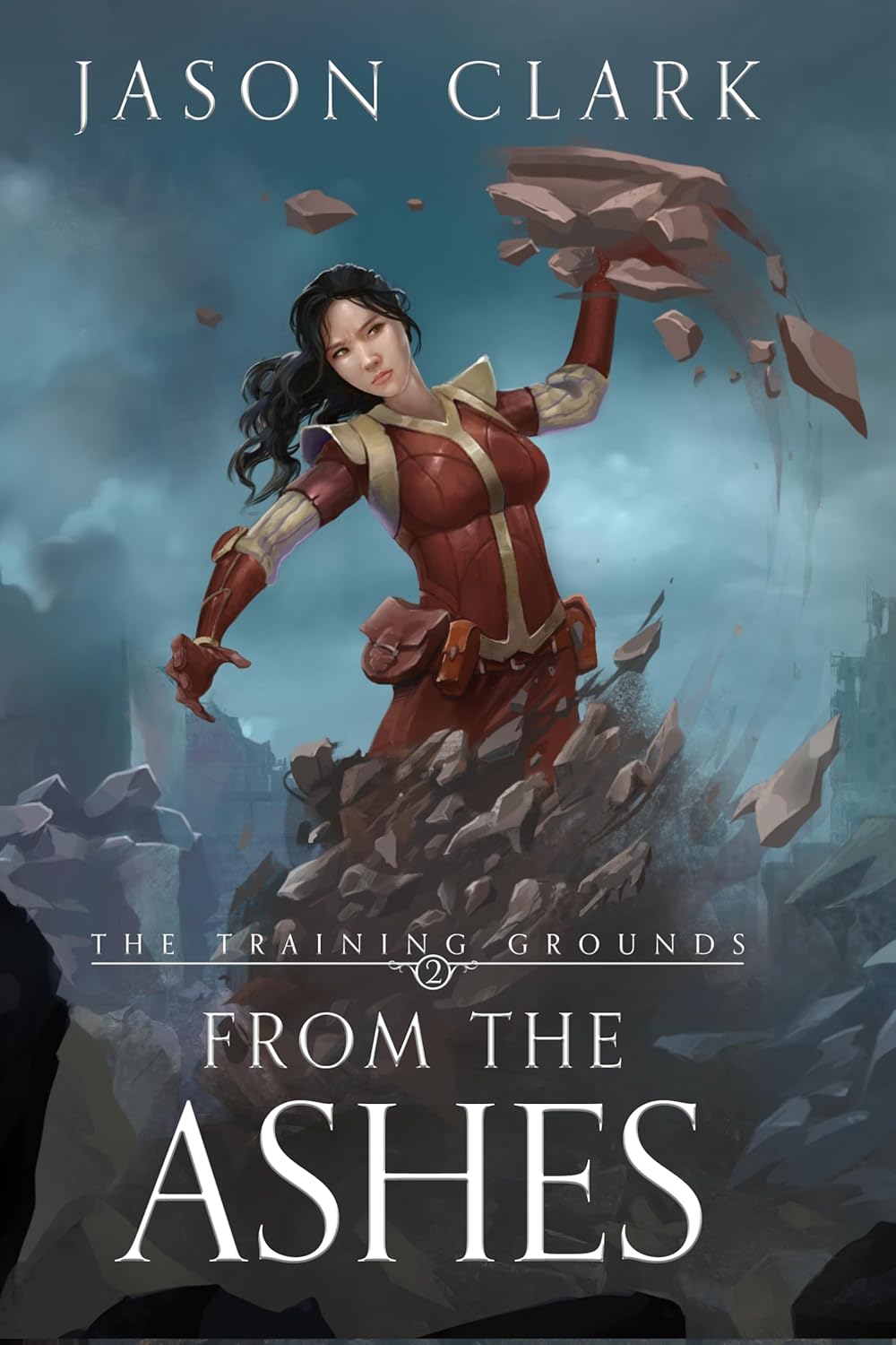Amazon.com: The Training Grounds: From the Ashes eBook : Clark, Jason ...