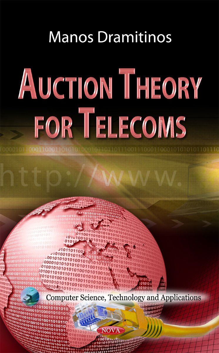 Auction Theory for Telecoms (Computer Science, Technology and ...