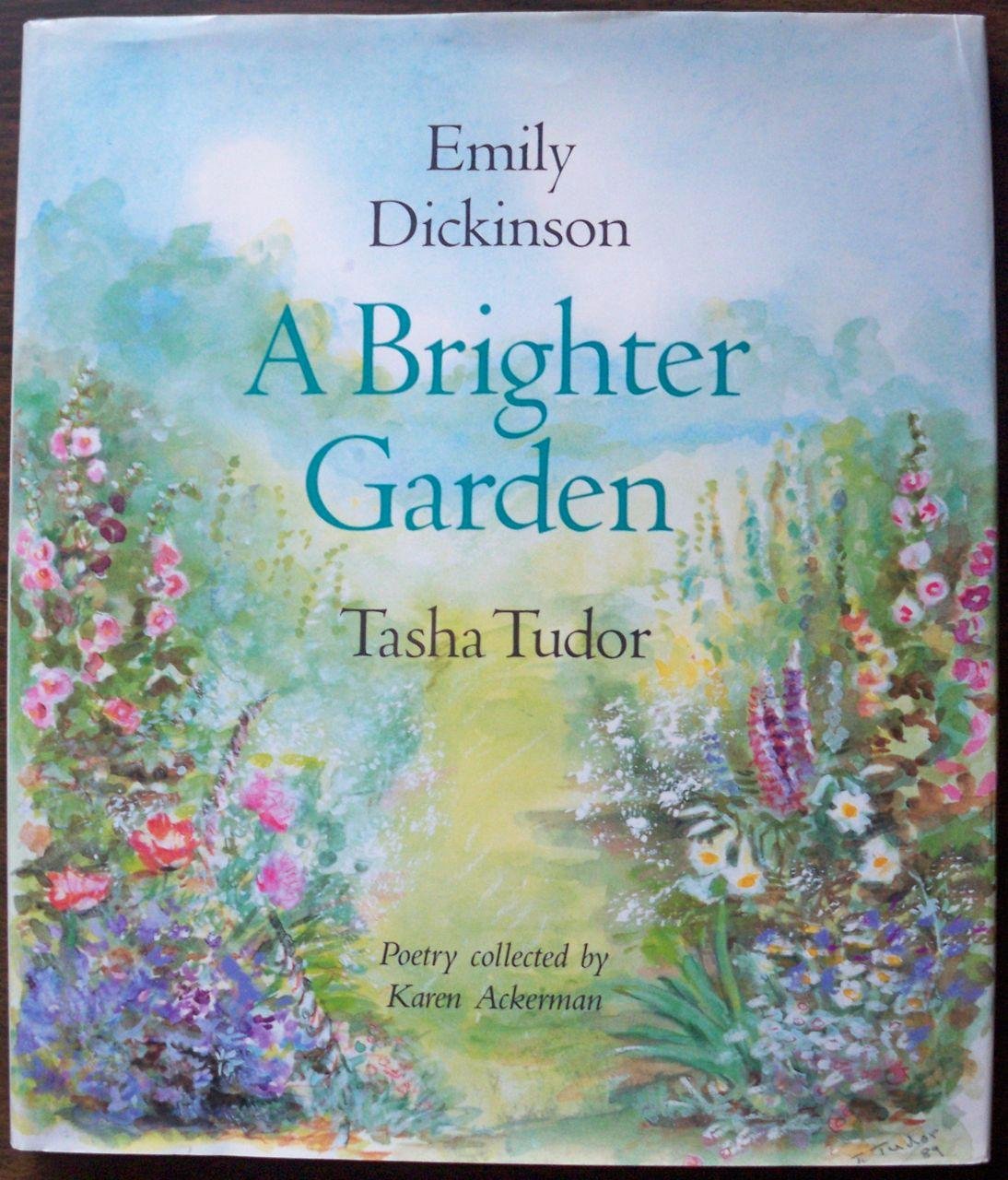 A Brighter Garden: Poetry: Amazon.co.uk: Dickinson, Emily, Ackerman ...