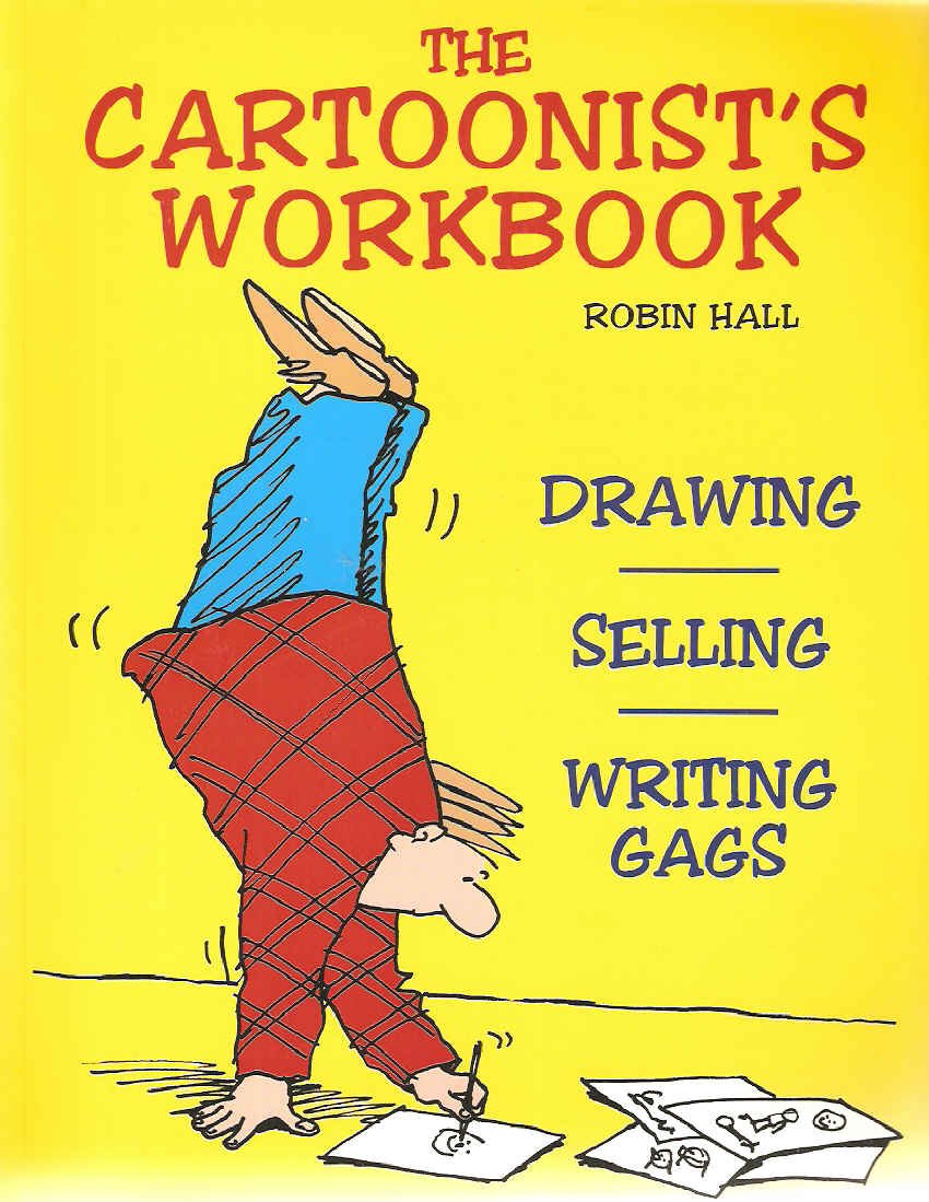 THE CARTOONIST'S WORKBOOK: Amazon.co.uk: 9780713652987: Books