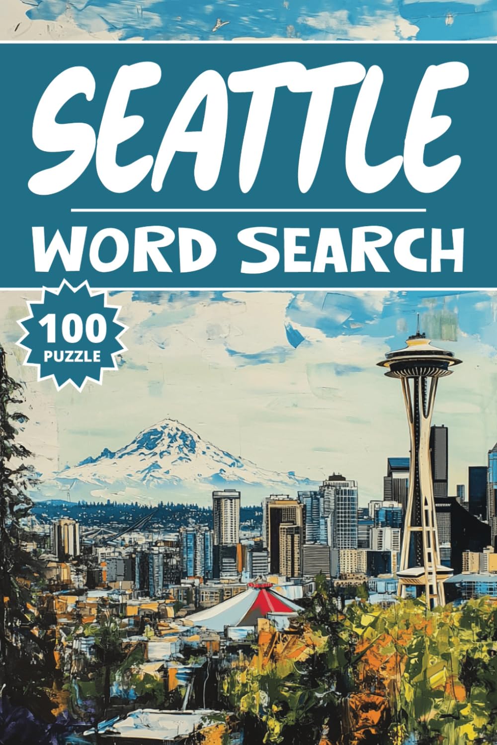 Seattle Word Search: 100 Washington Puzzles, Word Find, Vocabulary ...